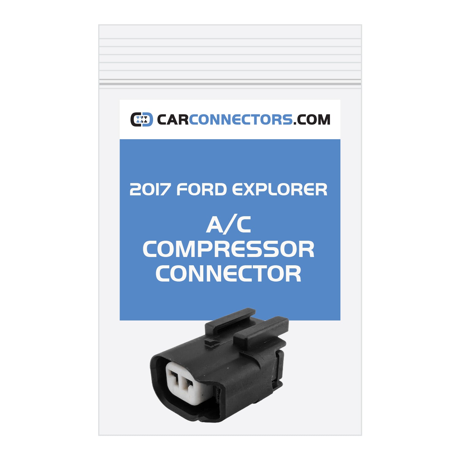 AC Compressor Connector for 2017 Ford Explorer – CarConnectors.com